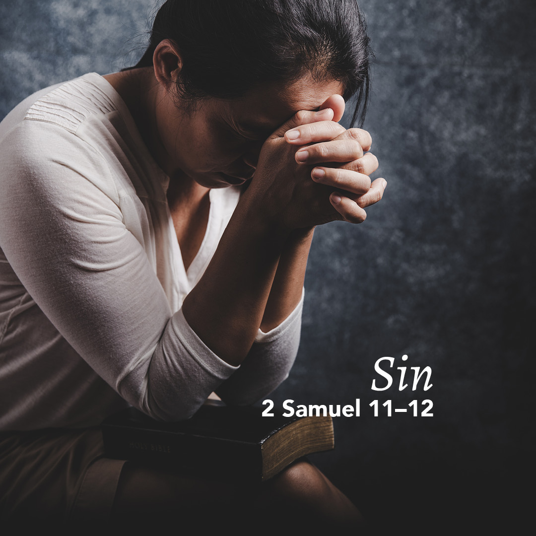 2 Samuel 11-12: Sin - God Centered Life